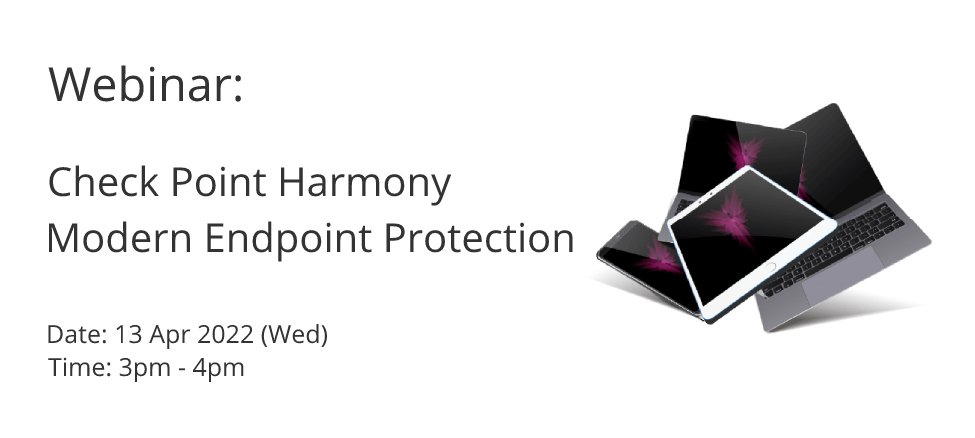 Webinar: Check Point Harmony Modern Endpoint Protection | Ingram Micro ...