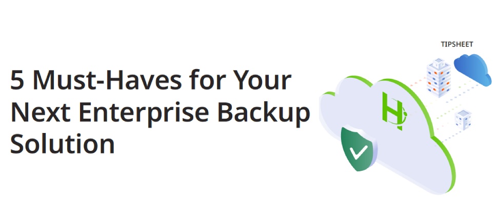 5 Must-Haves for Your Next Enterprise Backup Solution | Ingram Micro ...